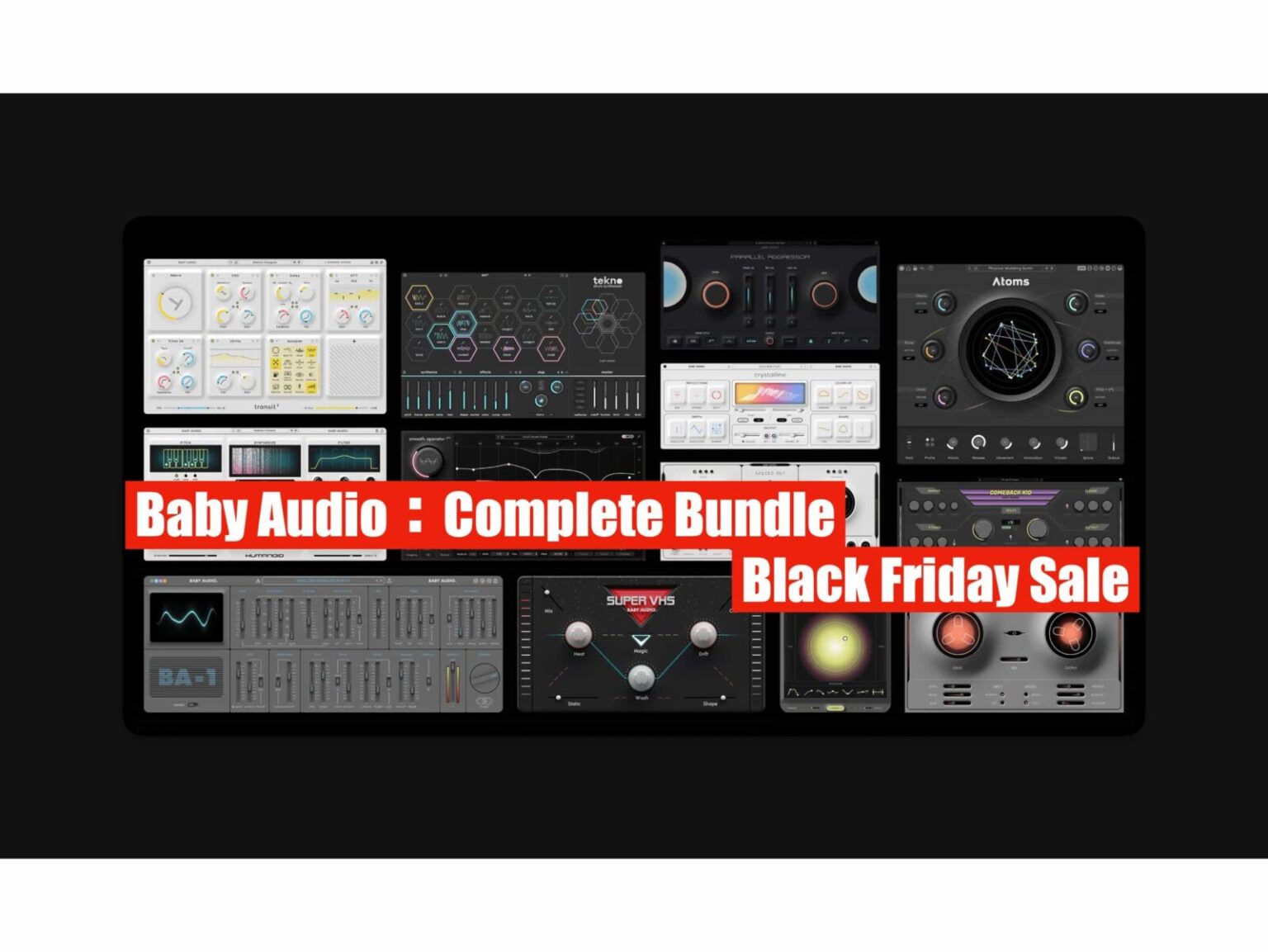 『Baby Audio Complete Bundle』最新技術が支えるクリエイティブ＆簡単操作のFX&シンセプラグイン：12製品バンドル ...